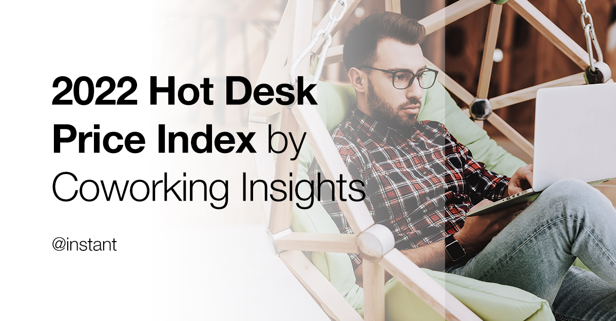 Coworking Insights - 2022 Hot Desk Price Index